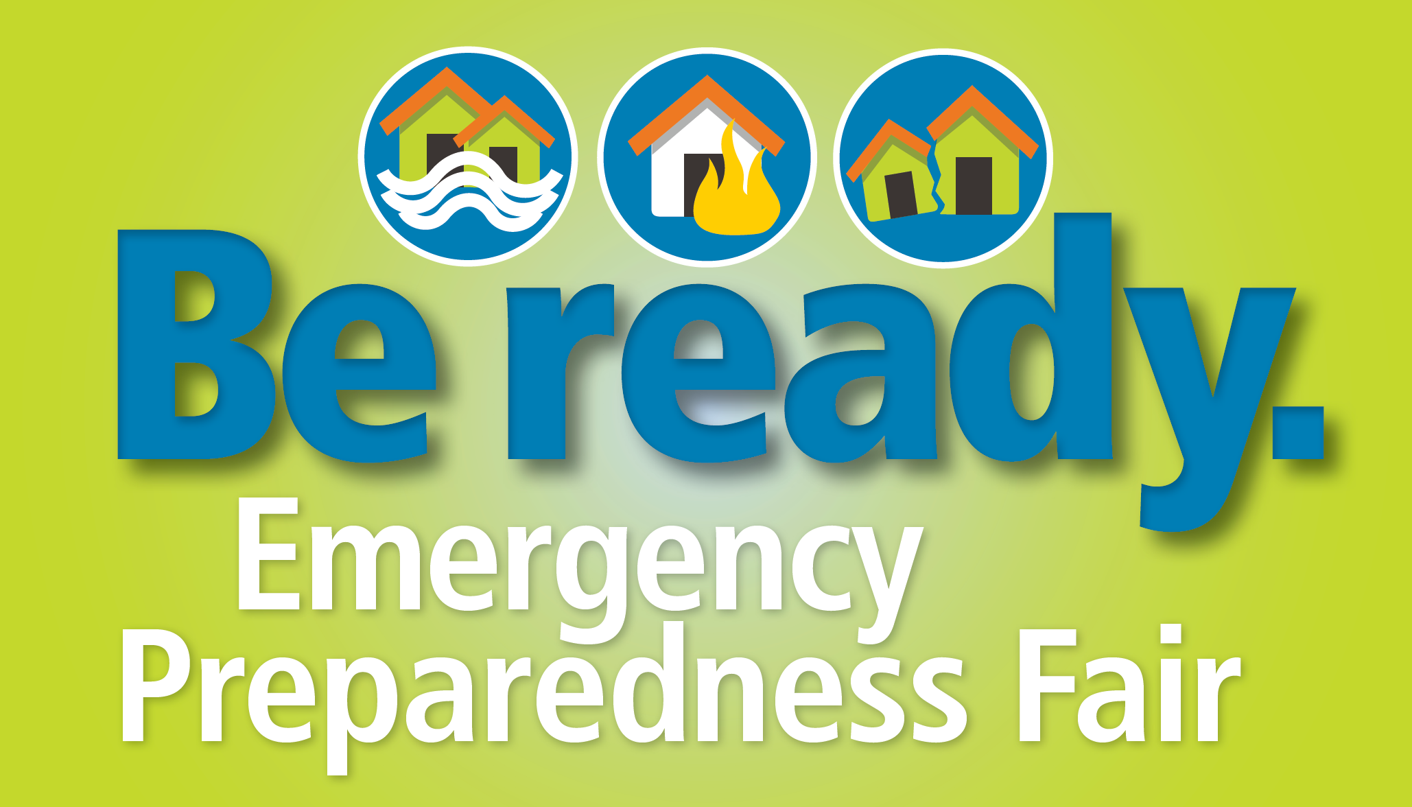 Emergency Preparedness Fair - Help Needed! – CERV501c3